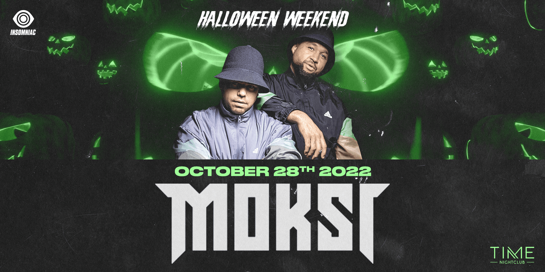 Moksi - TIME Nightclub