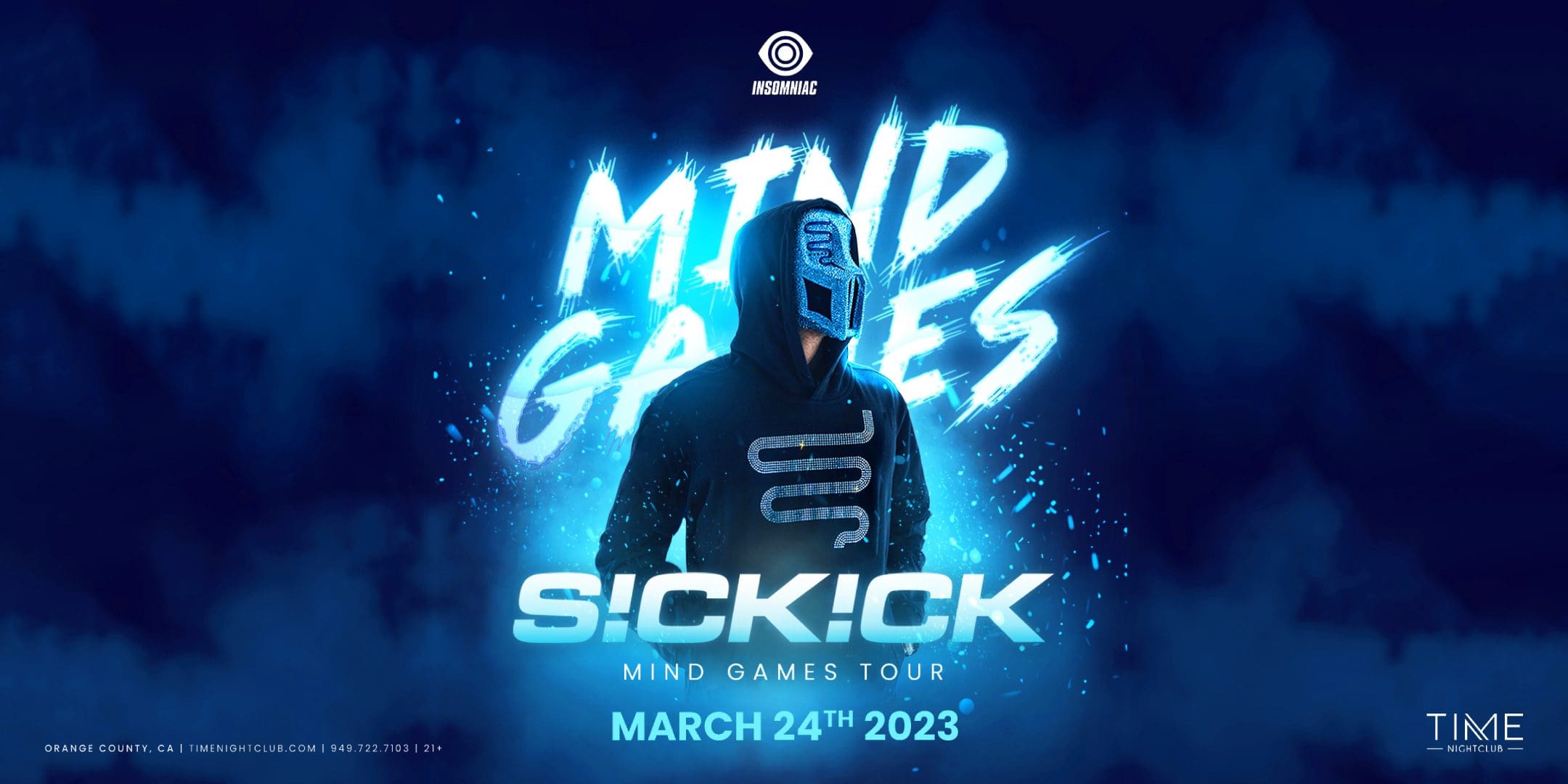 Sickick: Mind Games Tour - TIME Nightclub