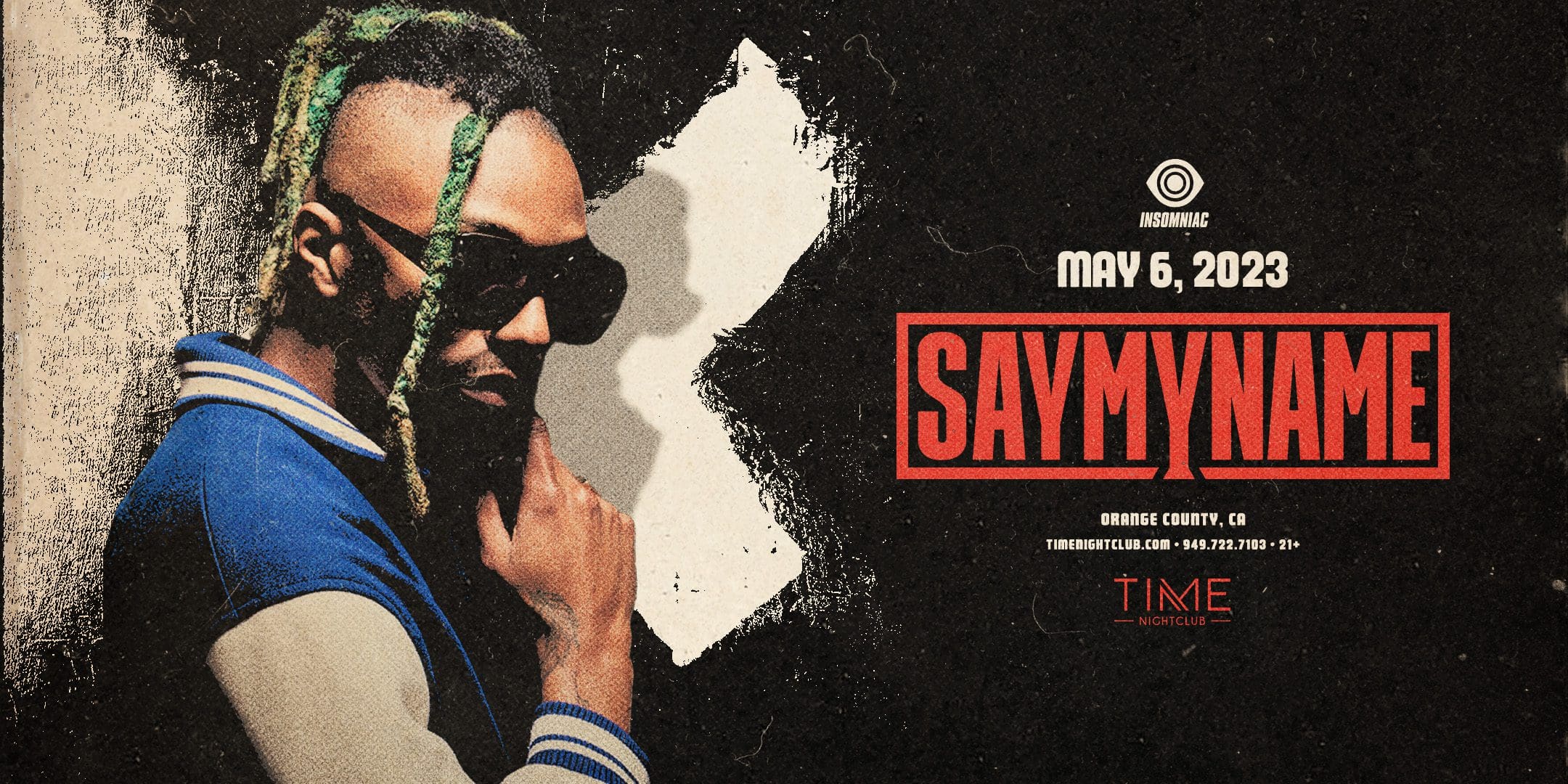 SAYMYNAME - TIME Nightclub