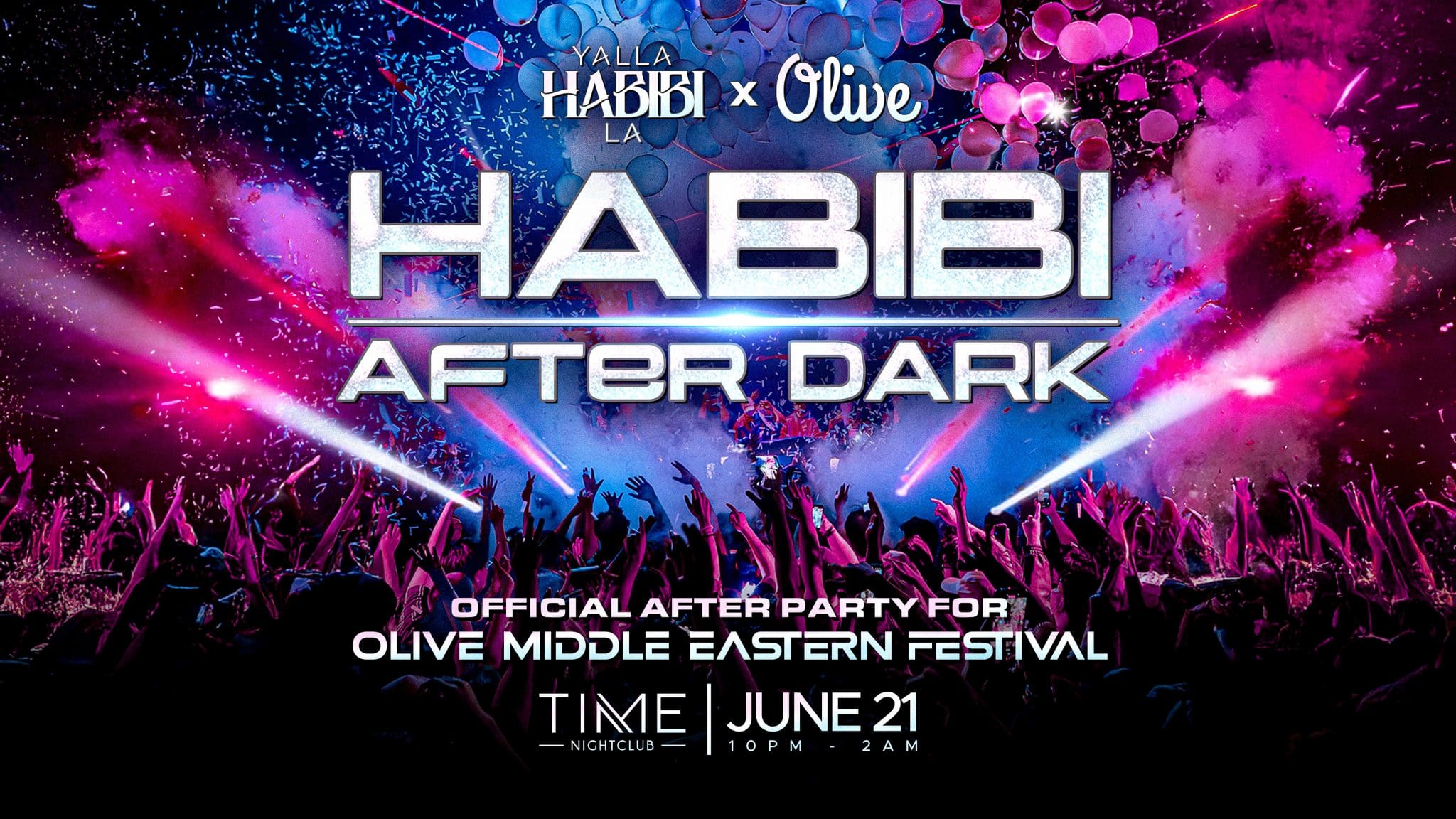 Habibi After Dark | Concerts Near Me | Live Music EDM Concert 2025-June 21 | TIME OC