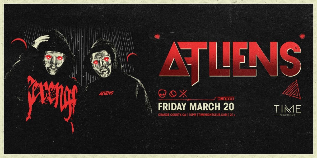 ATLiens | Concerts Near Me | Live Music EDM Concert 2026 March 20 | TIME OC
